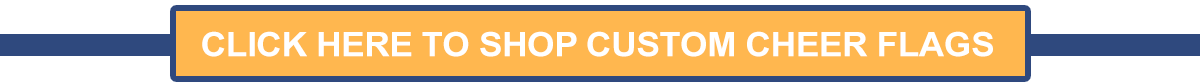 Elevate Your Team Spirit with Custom Cheer Flags - Big Tex Banners and ...